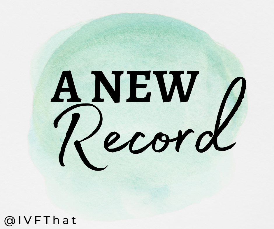 A New Record – IVF That